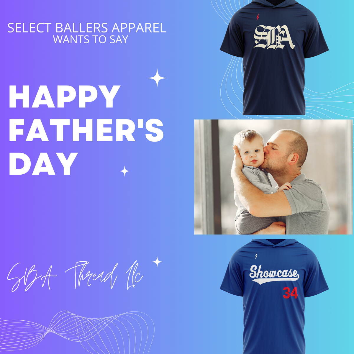 SBA FATHER'S DAY – SBA THREAD